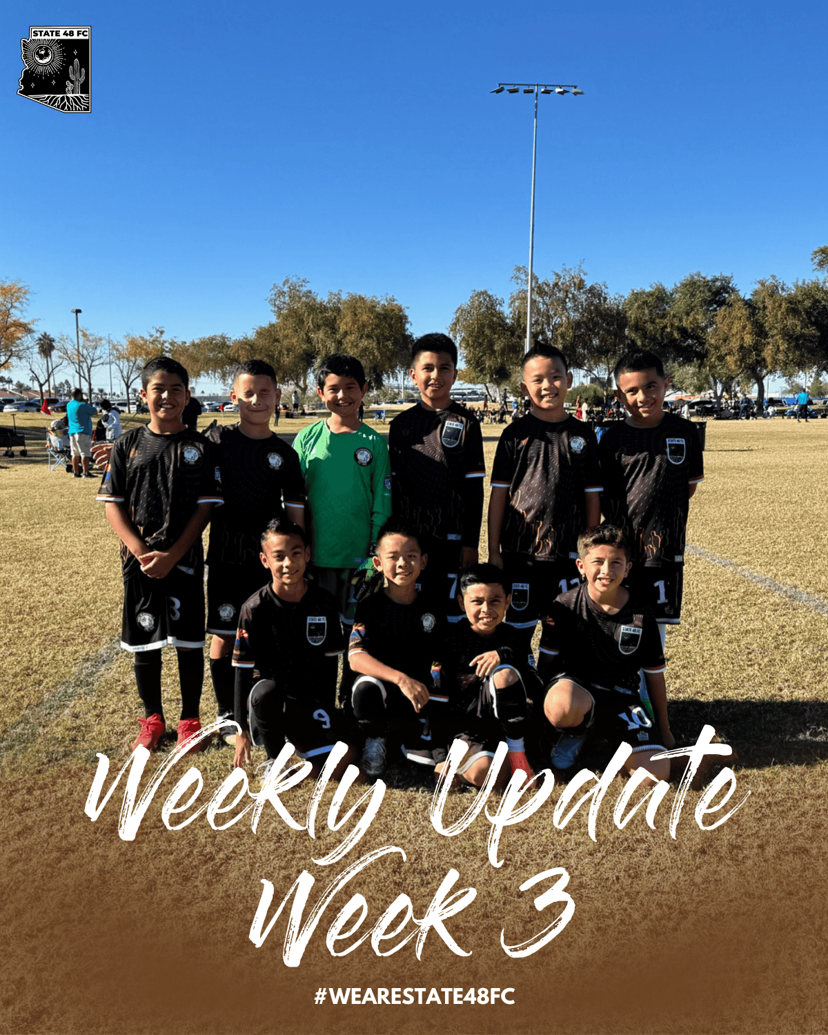 State 48 FC Weekly Update - Week 3 - State 48 FC